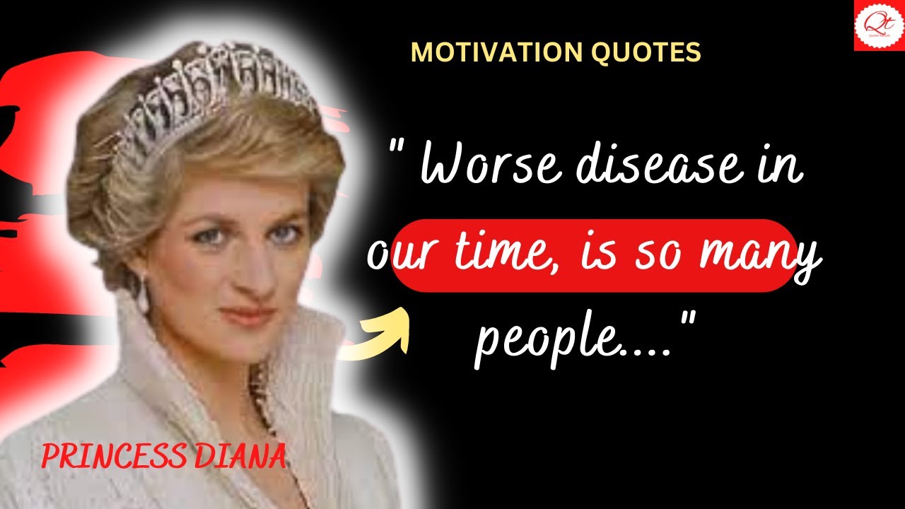 PRINCESS DIANA'S INSPIRING MOTIVATION QUOTES - YouTube