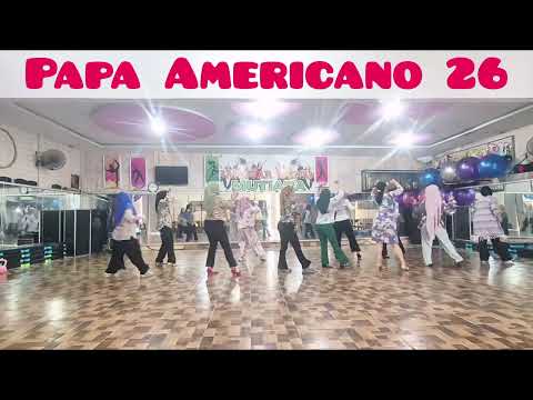 Papa Americano 26//Count : 32//Wall : 4//Level : Beginner//Choreo : Harry Samana (INA) - June 2026