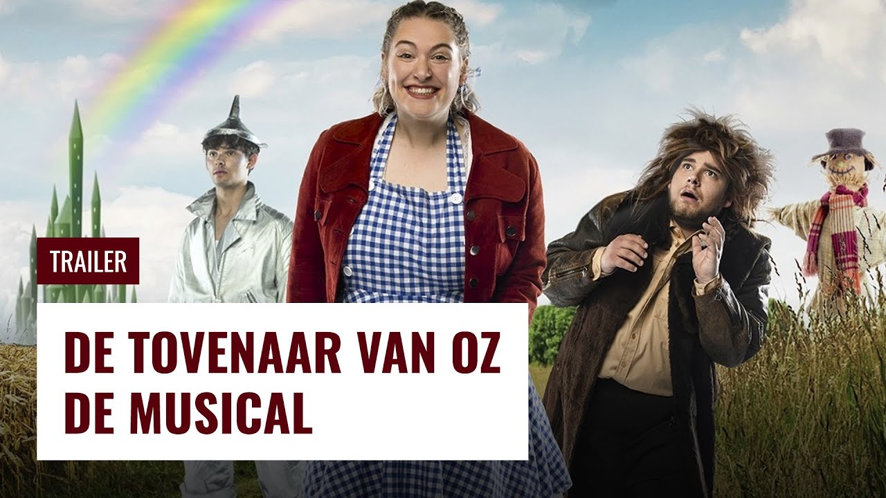 Trailer: De tovenaar van Oz de musical - YouTube