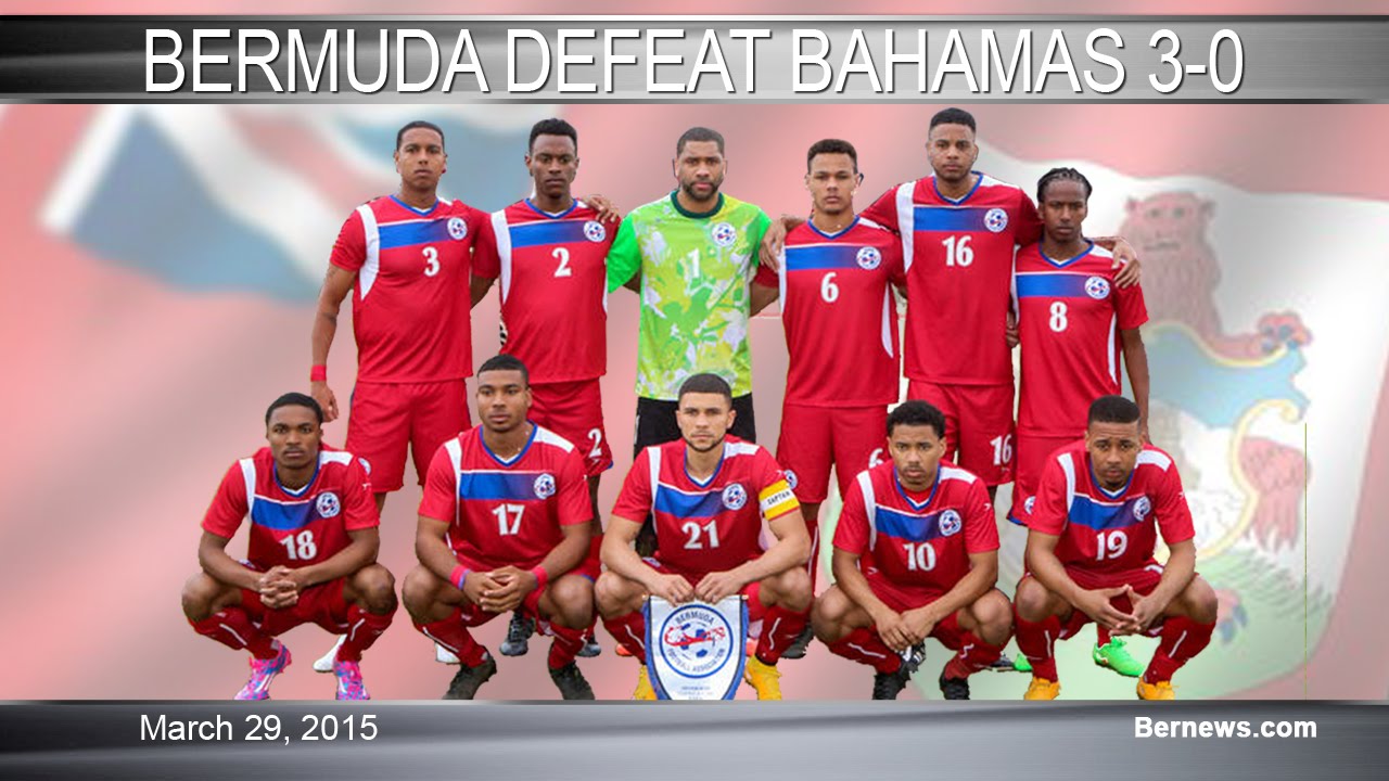 Bermuda vs Bahamas Football Highlights, March 29 2015 - YouTube