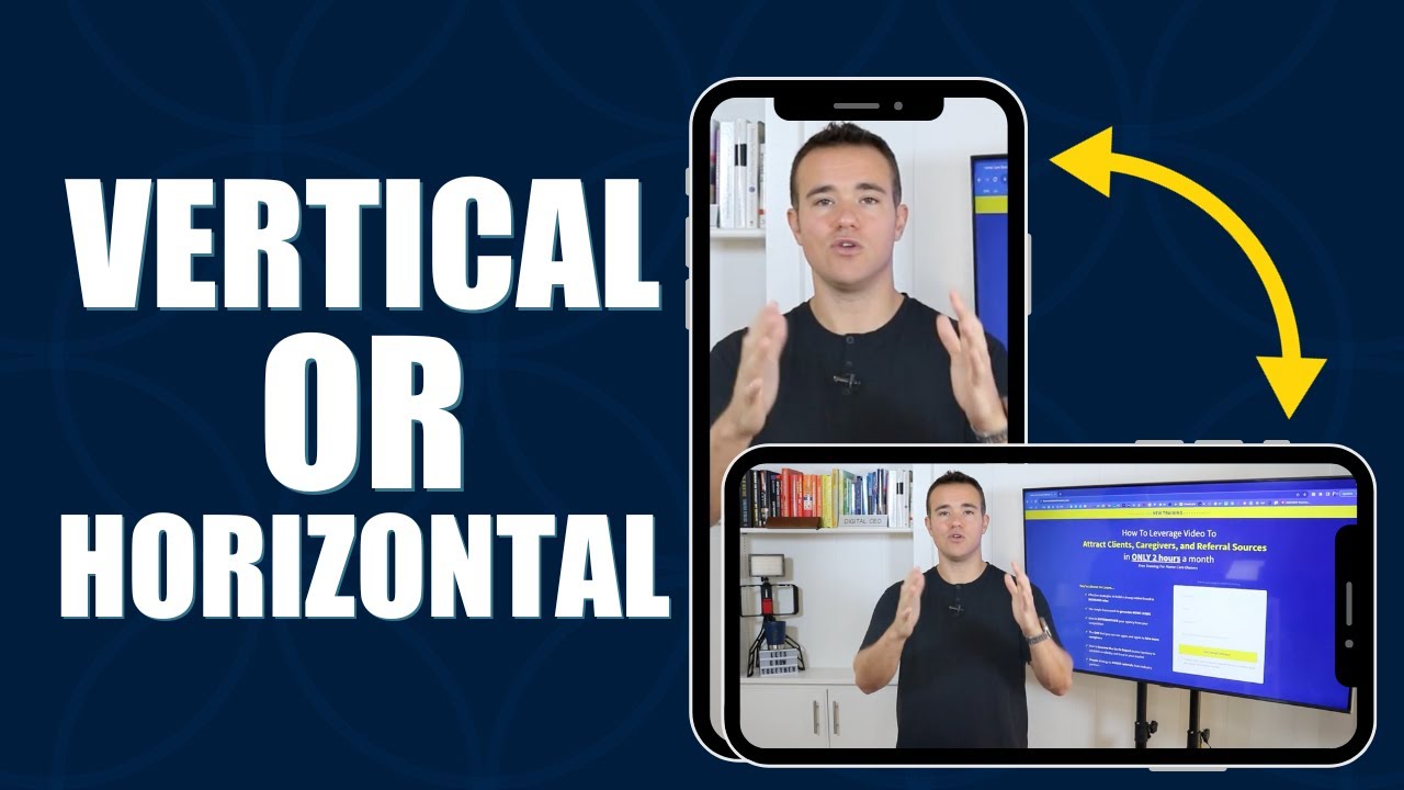 Should You Record Videos Vertical Or Horizontal When Recording On Your ...