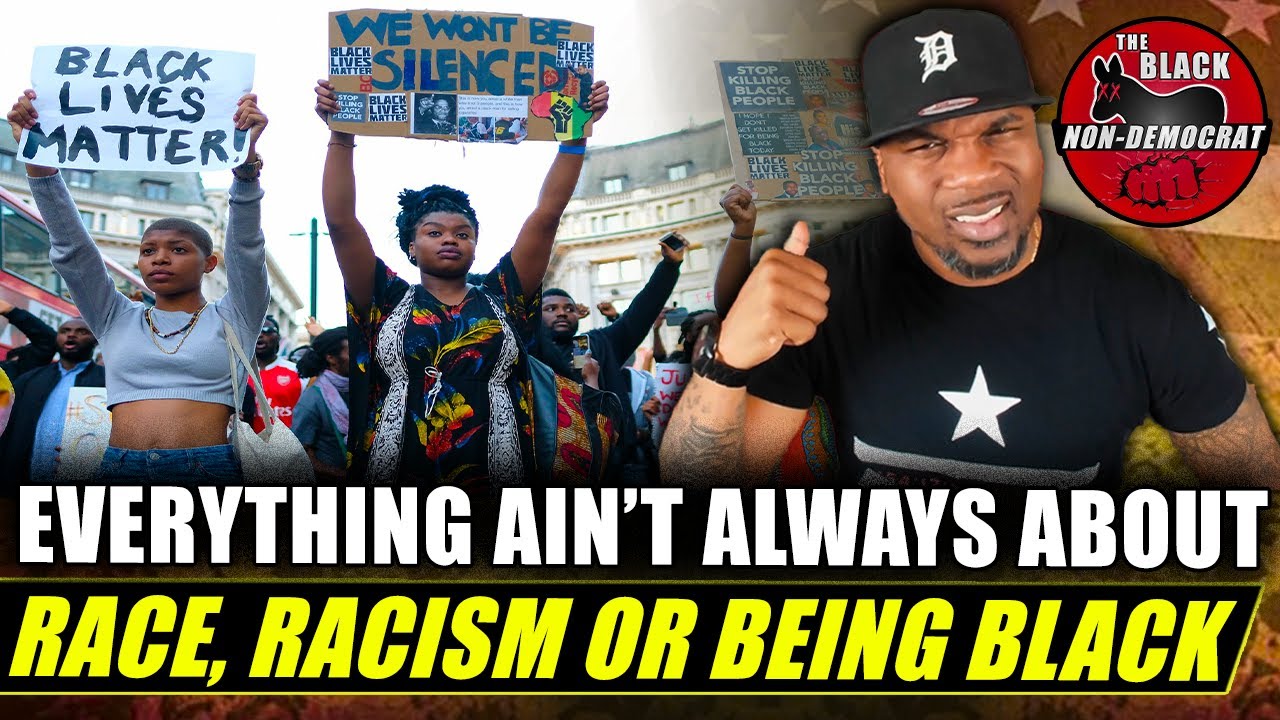 How Black People & The Liberal Media Make Everything About Race & Black ...