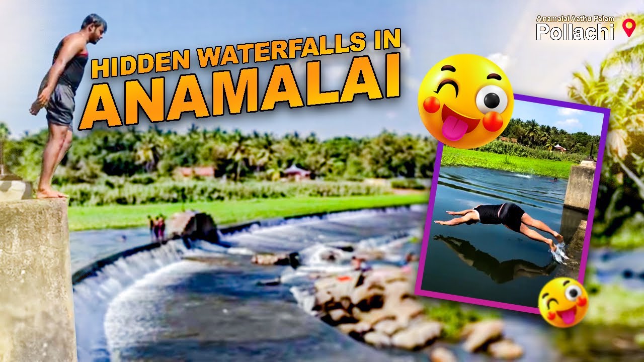 Anamalai hidden places /step waterfall/Anamalai bridge river dam/one ...