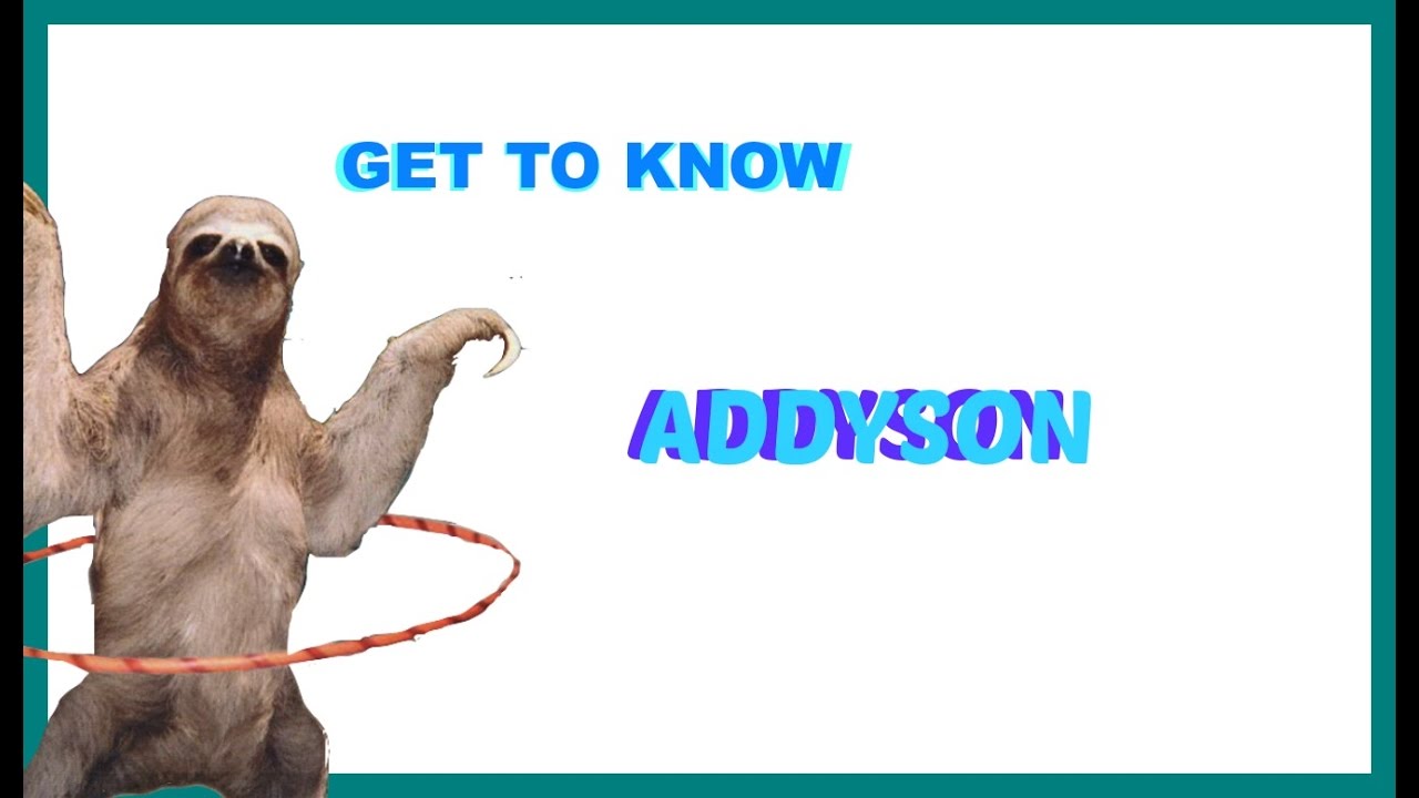 A little bit about Addyson - YouTube