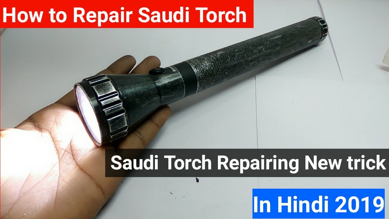 how to repair saudi |torch // how to repair |britelite torch / how to ...