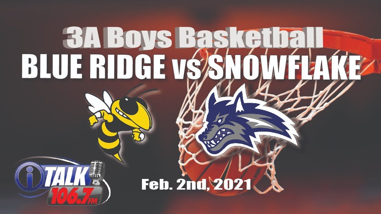 BLUE RIDGE vs SNOWFLAKE Boys High School Basketball Full Game - YouTube