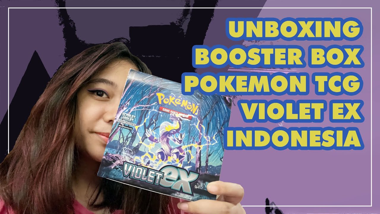 Unboxing Booster Box Pokemon TCG Violet EX Indonesia + Promo Cards ...