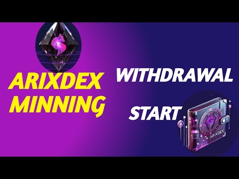 ARIXDEX MINNING WITHDRAWAL START. - YouTube