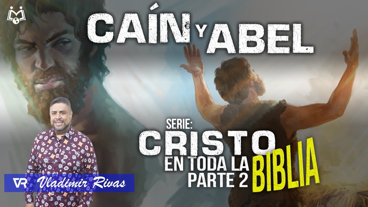 RELIGIOSOS VR. LA FE | Caín y Abel | Pastor Vladimir Rivas | En Vivo ...