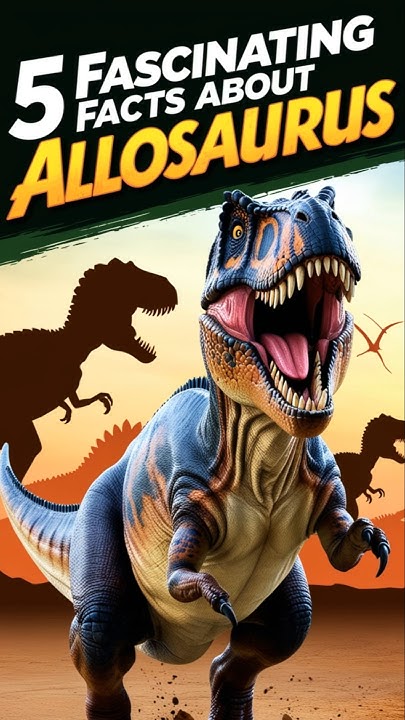 5 Things You Didn’t Know About the Allosaurus, the Fierce Predator - YouTube