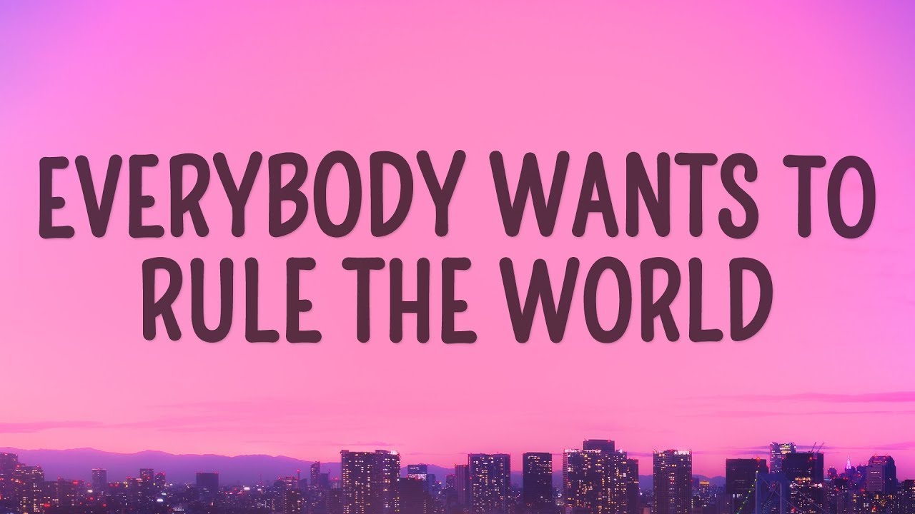 Tears For Fears - Everybody Wants To Rule The World (Lyrics) - YouTube
