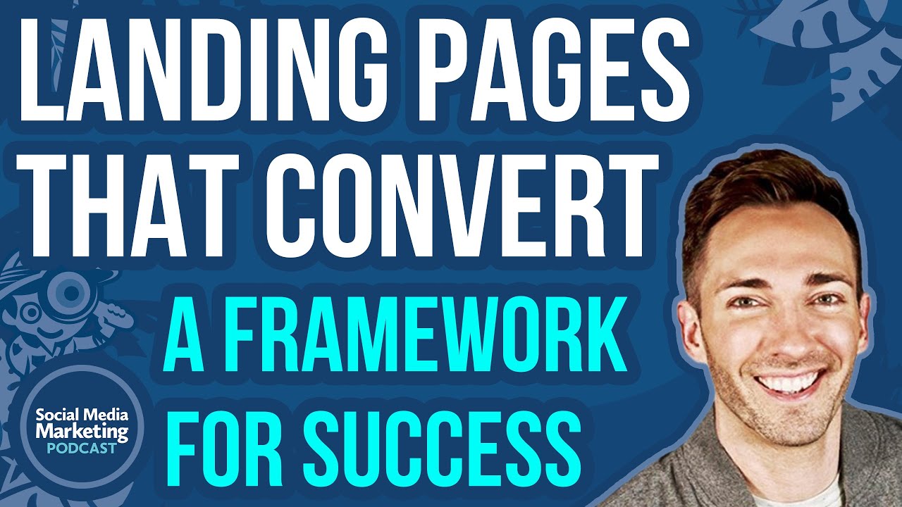 Landing Pages That Convert: A Framework for Success - YouTube