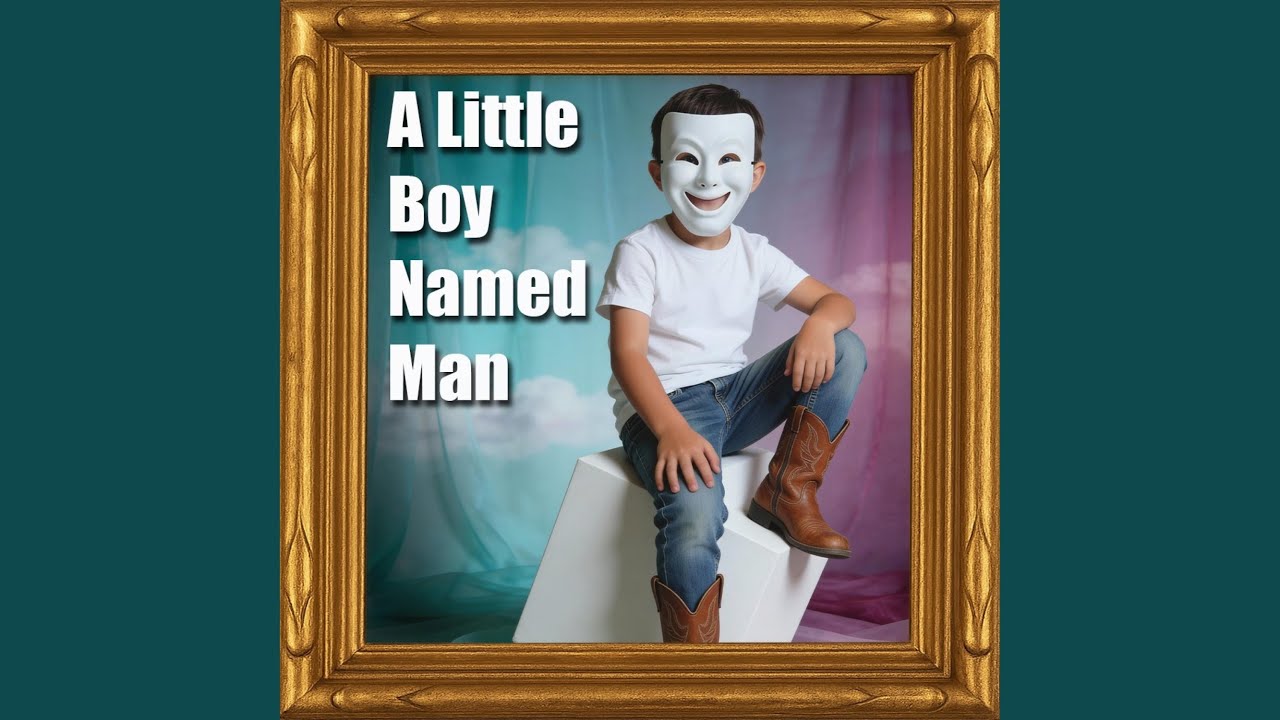 A Little Boy Named Man - YouTube