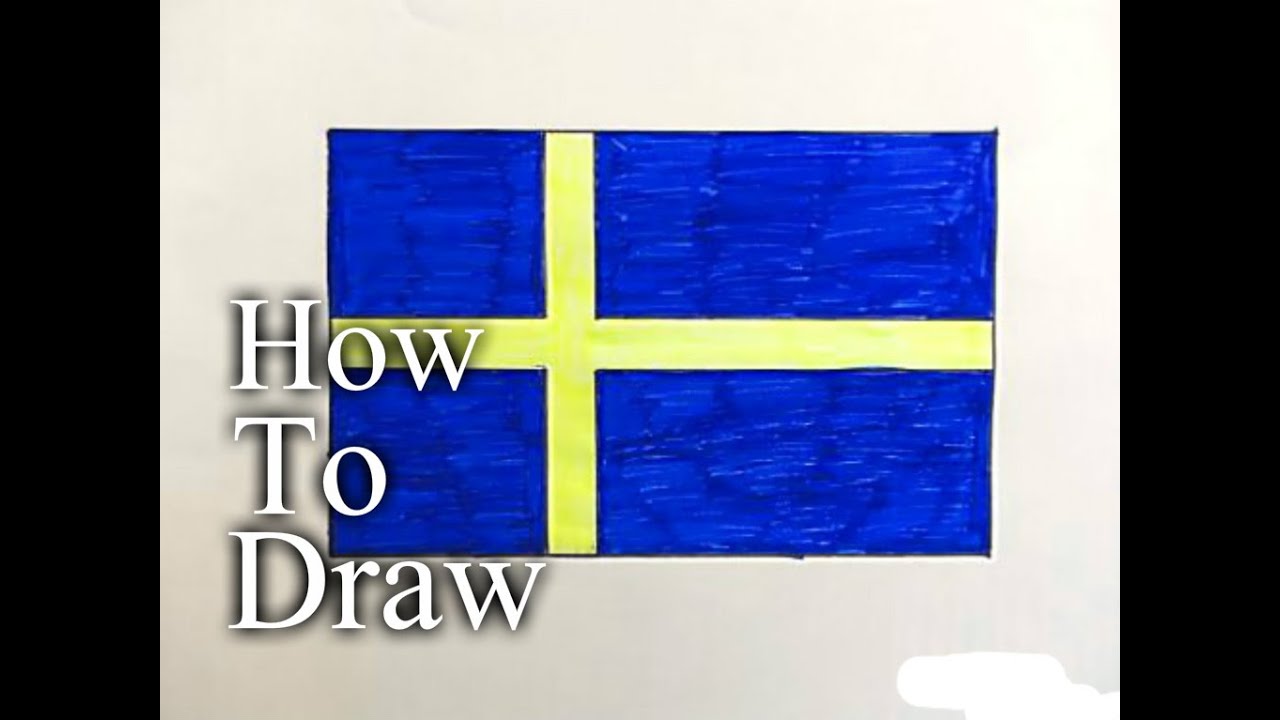 Hur man ritar Sveriges flagga(Ehedov Elnur)How to draw Flag of Sweden ...