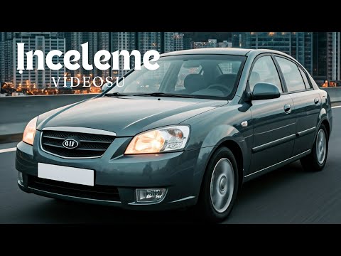 2006 Model Kia Rio 1.5 CRDi Sedan İncelemesi: Uygun Fiyatlı ve Ekonomik!