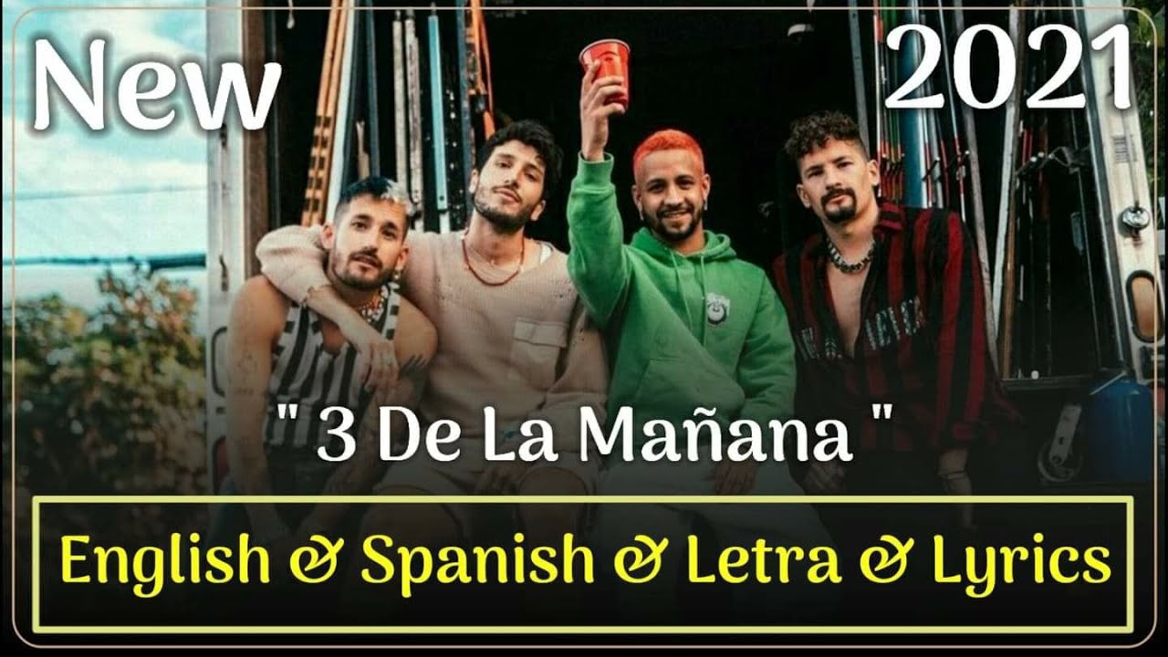 Sebastian Yatra Mau y Ricky Mora 3 de la Mañana English Translation ...