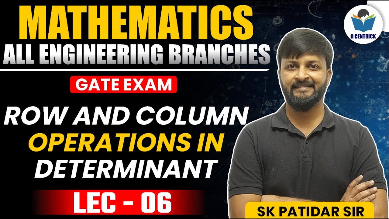 Lec 06 Row and Column operations in determinants #mathematics # ...
