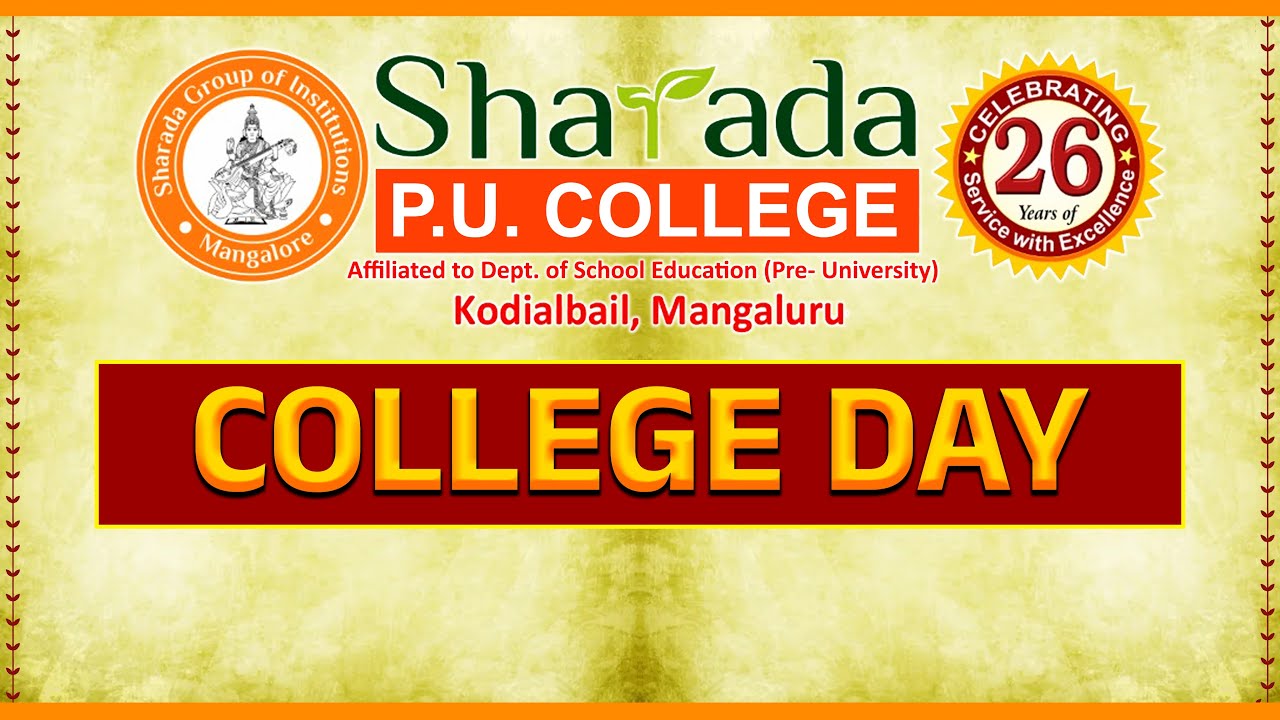 || SHARADA PU COLLEGE KODIALBAIL, MANGALORE || COLLEGE DAY || - YouTube