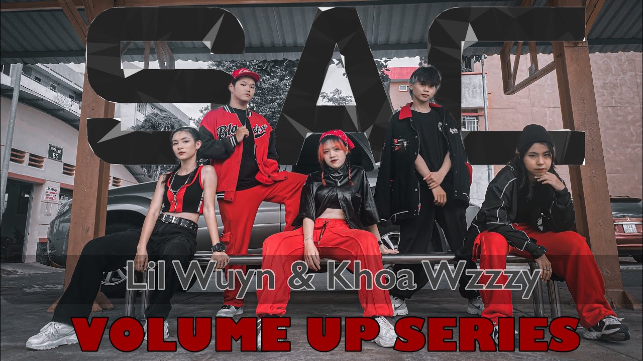 [ VOLUME UP SERIES ] SẮC - Lil Wyun ft. Khoa Wzzzy | Choreography By ...