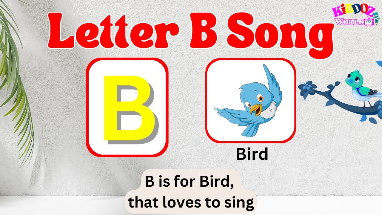 Letter B Song for Kids | Words that start with B | Nursery Rhymes ...