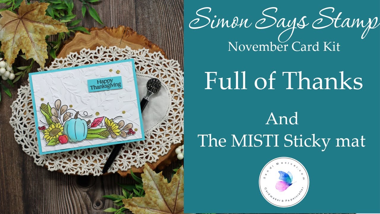 Simon Says Stamp Full Of Thanks Card Kit And The Misti