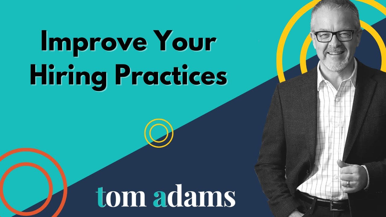 Improve Your Hiring Practices - YouTube