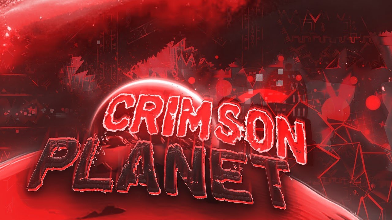 [TOP 80] CRIMSON PLANET by TrueOmega & more 100% [EXTREME DEMON ...
