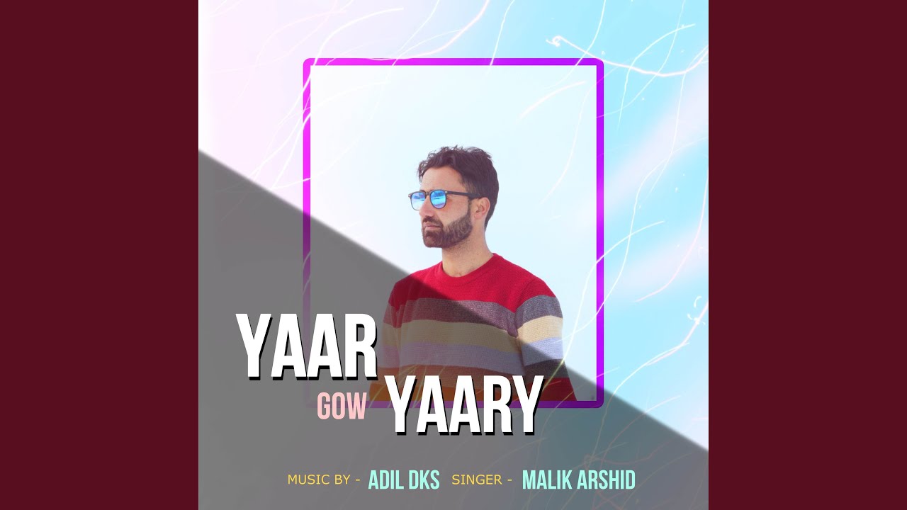 Yaar Gow Yaary - YouTube