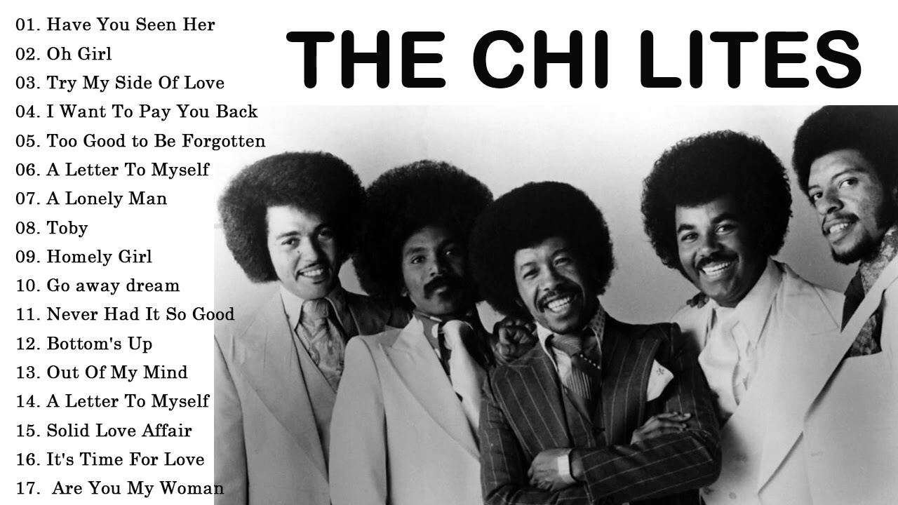 The Chi-Lites Greatest Hits - Best Songs The Chi-Lites 70s 80s - The ...