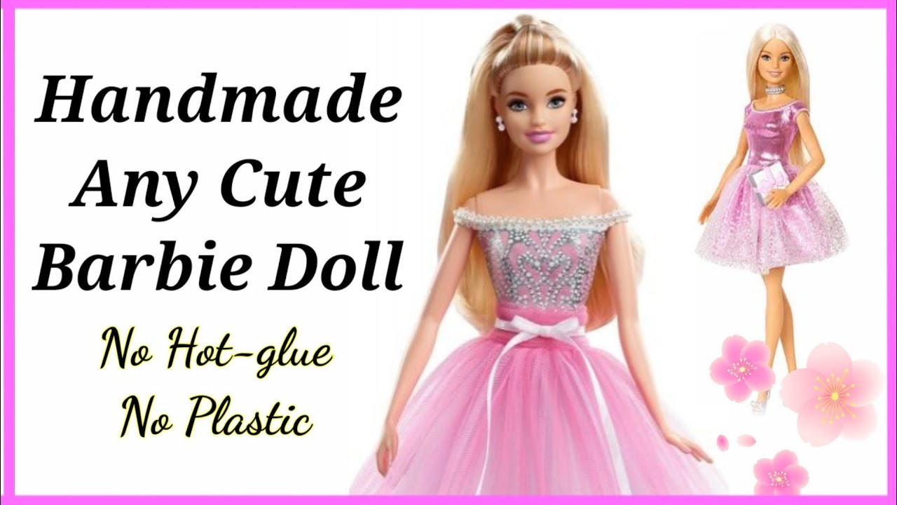 Handmade Barbie Doll | Without Sewing | How To Make Doll | Homemade ...