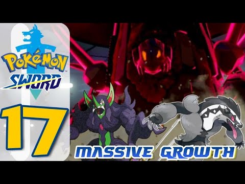MASSIVE GROWTH | Pokemon Sword | Part: 17 - YouTube