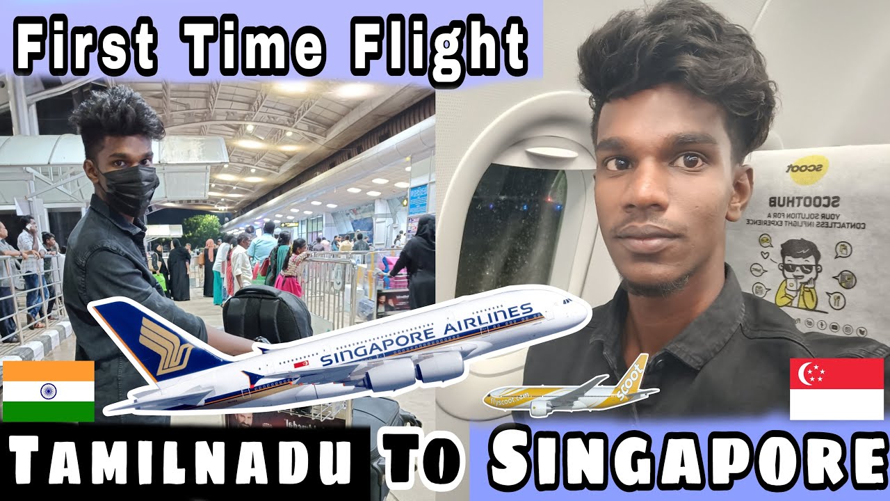 First Time Flight Travel ️ | 🔥Tamil Nadu🇮🇳🇸🇬 to Singapore 🥳 | Tamil ...