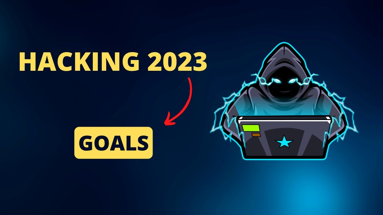 Start Hacking in 2023 | Setting Goals - YouTube