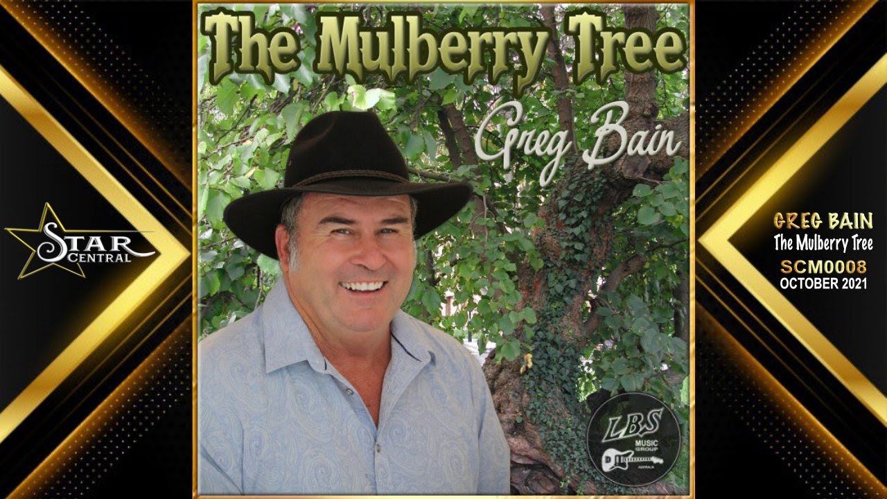 Greg Bain - The Mulberry Tree (Star Central October 2021) - YouTube