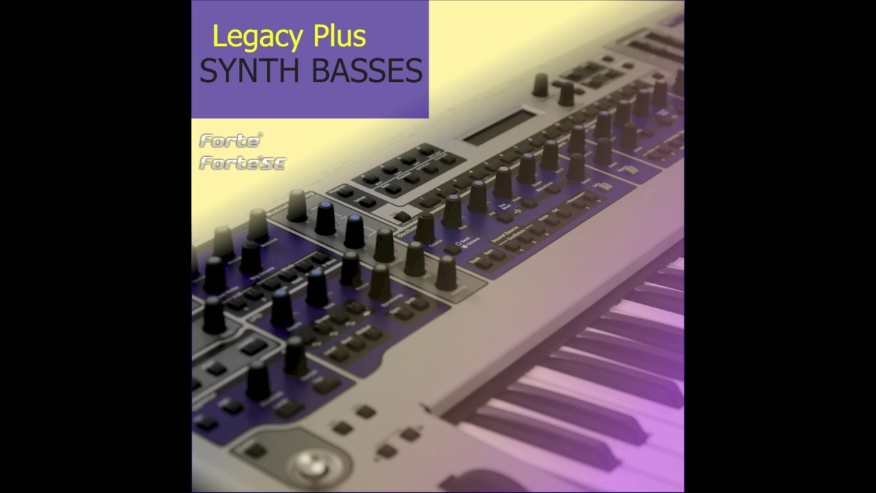 Legacy Plus - Synth Basses - YouTube