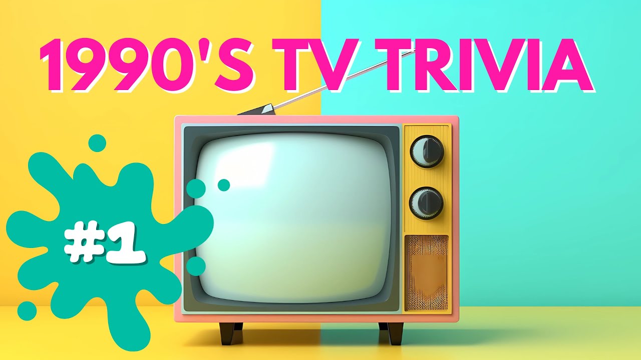 1990s TV Show Trivia Part 1 | How Well Do You Remember These Shows From ...