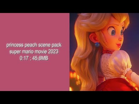 Princess Peach Scene Pack | Super Mario Movie 2023 - YouTube
