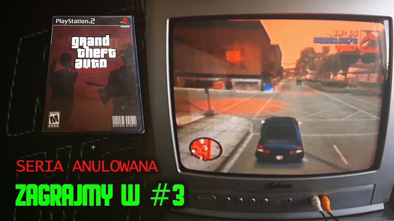SERIA ODRATOWANA - Zagrajmy w Grand Theft Auto Forelli Redemption PS2 ...