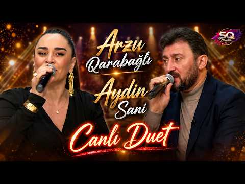 Arzu Qarabaglı və Aydın Sani Canlı Duet