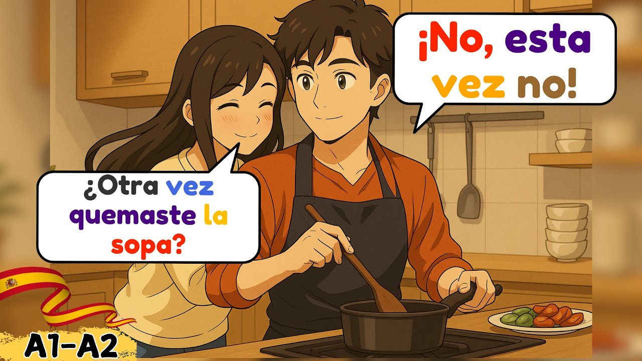 🇪🇸 Aprende Español en la Cocina 👩‍🍳🧑‍🍳| 100 Diálogos Fáciles A1-A2 Para ...
