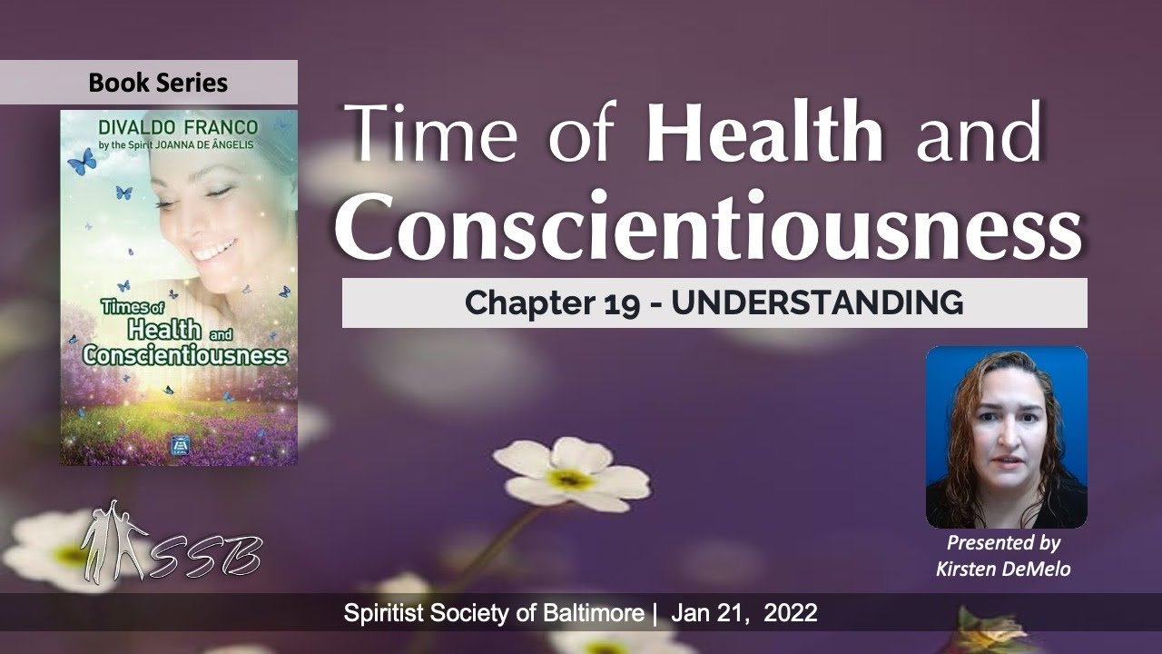 UNDERSTANDING | Times of Health & Conscientiousness - Chap 19 - YouTube