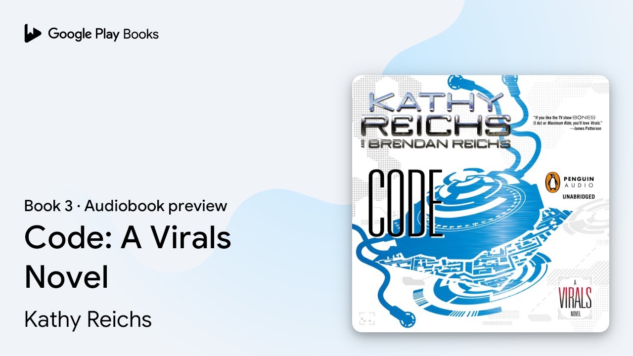 Code: A Virals Novel Book 3 by Kathy Reichs · Audiobook preview - YouTube
