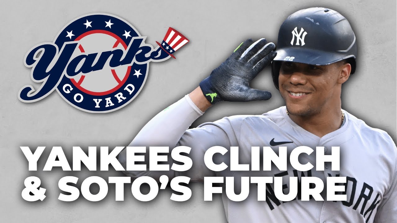 Yankees Clinch Playoff Spot, Juan Soto's Future w/ Dani Wexelman - YouTube