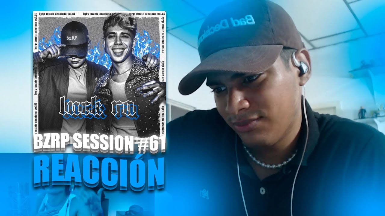OJO CON BIZARRAP🤯🔥BZRP SESSION #61 - LUCKRA, BIZARRAP - REACCIÓN - LUIS ...