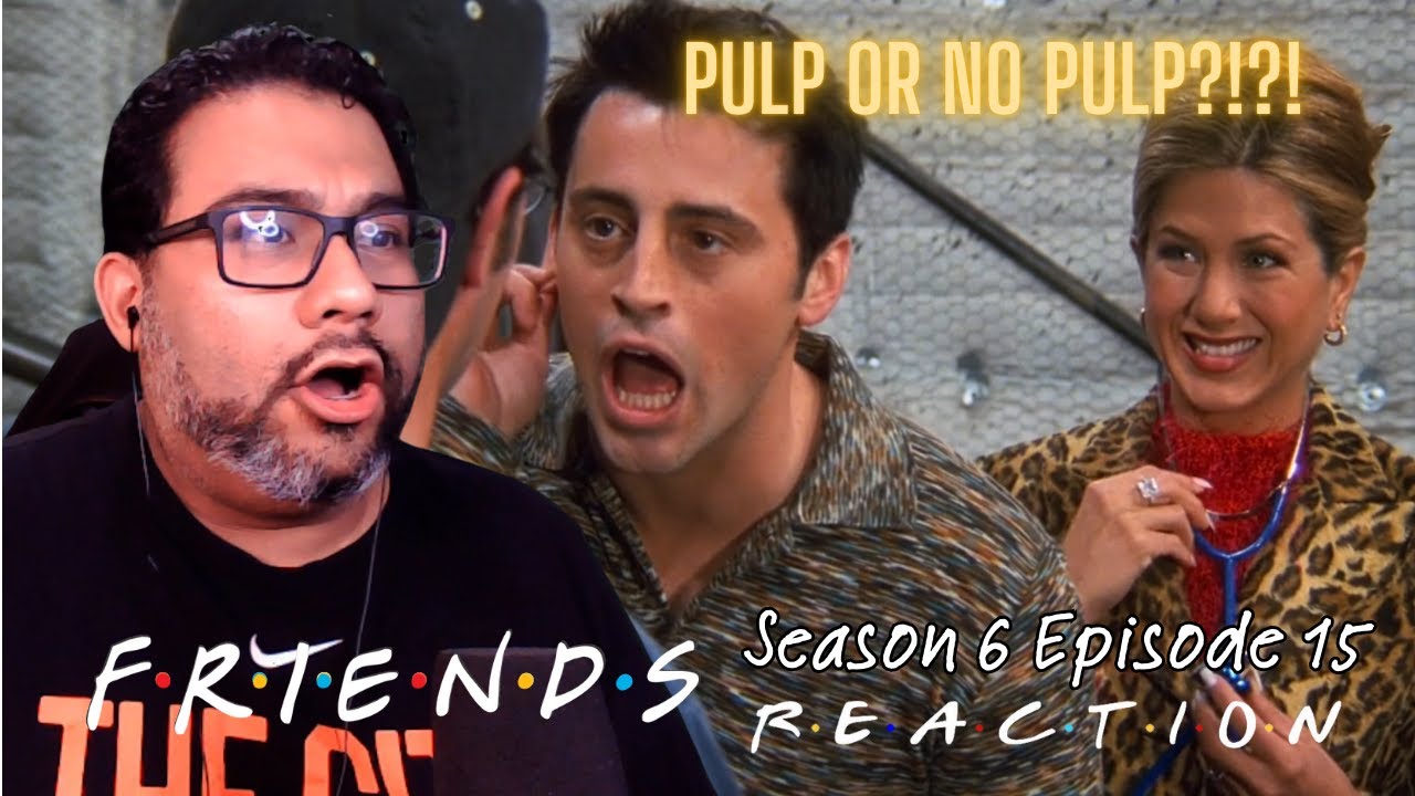 EXTRA PULP FOR ME PLEASE | FRIENDS 6x15 "The One That Could Have Been ...