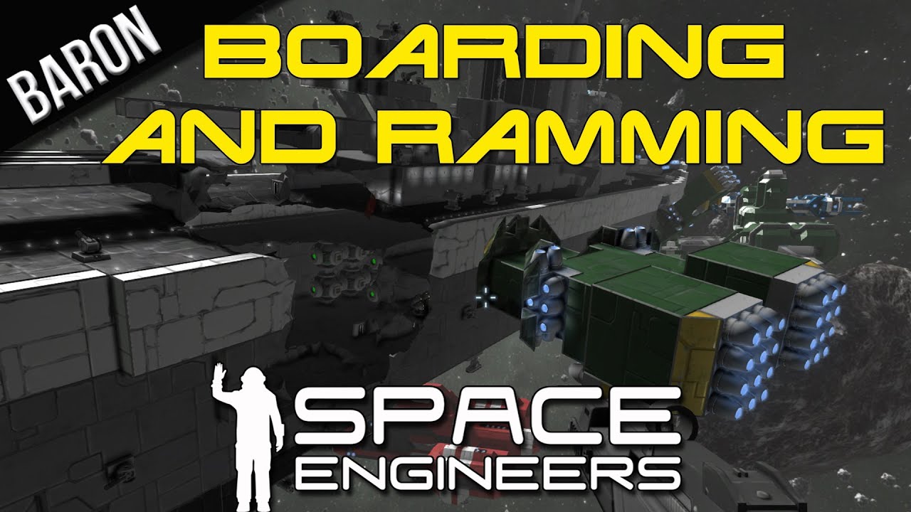 Space Engineers Gameplay - Boarding and Ramming Capital Ships - YouTube