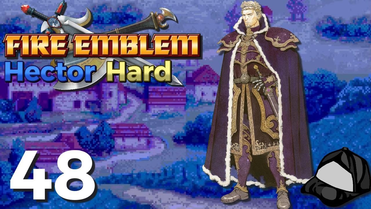 Fate of the Fire Emblem - Part 48 [Hector Hard] -🪓Fire Emblem The ...