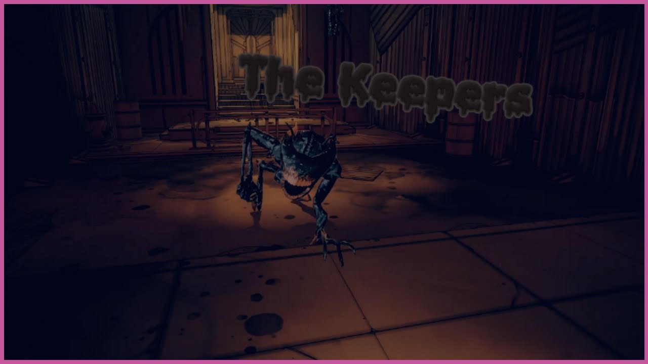 The Keepers (Bendy and the Dark Revival) - YouTube