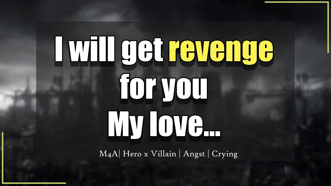 [M4F] Your Villain Boyfriend holds you in his arms [Angst] [ASMR ...