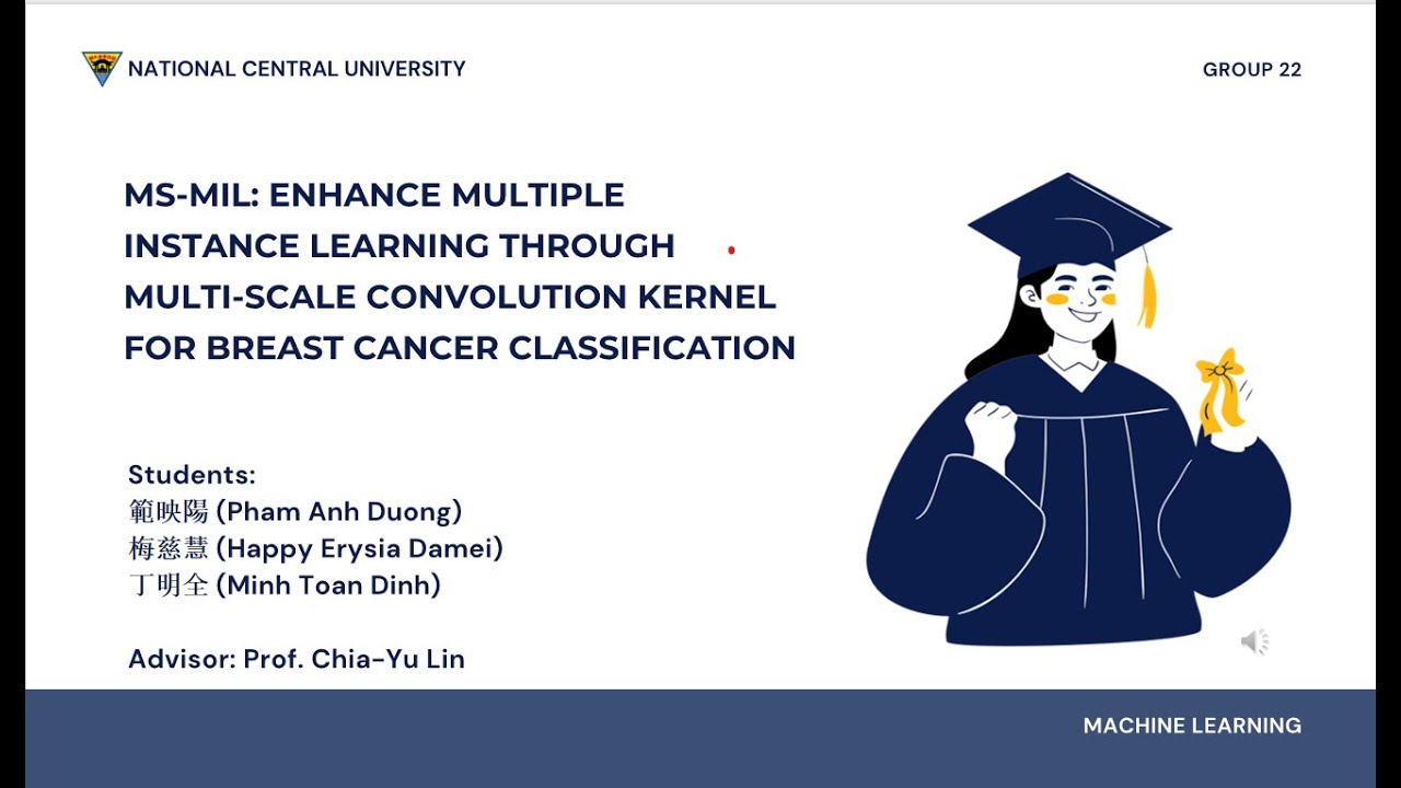 NCU - 114 | Machine Learning | Final Project | Group 22 | MS-MIL - YouTube